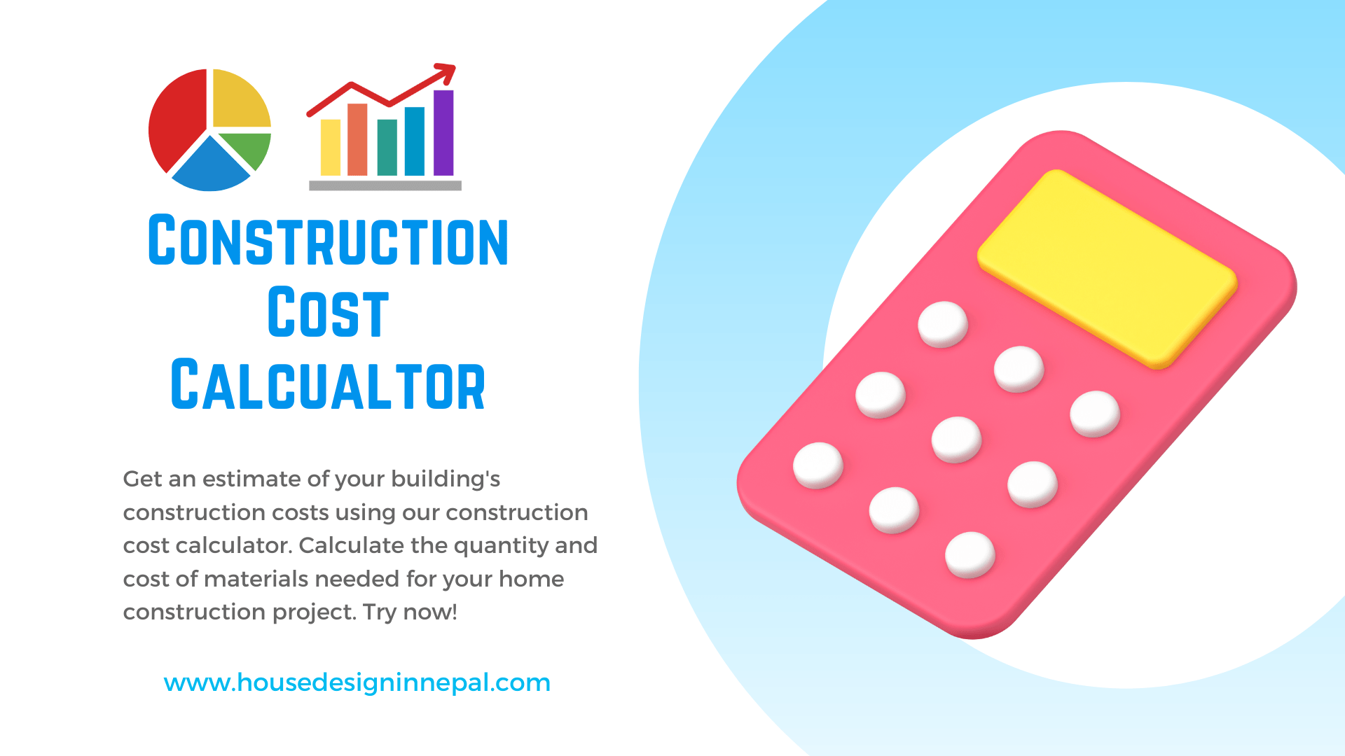 Construction Cost Calculator: A Complete Guide |House Design